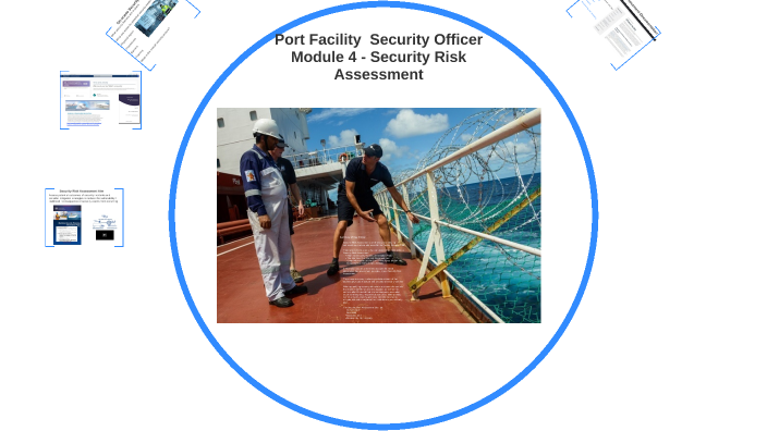 Port Facility Security Officer Module 4 - Security Risk Assessment by ...