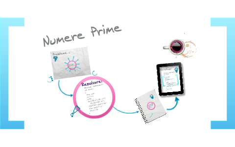 Numere Prime by Mircea Panaite on Prezi