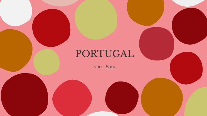 portugal by sara greiner on Prezi