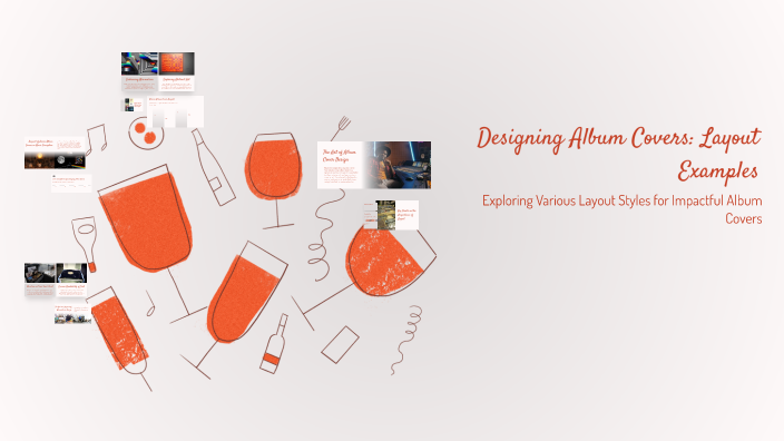 Designing Album Covers: Layout Examples by lesley kelly on Prezi