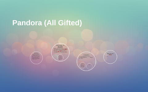 Pandora (All Gifted) by denzel morales on Prezi