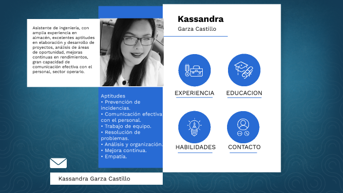 cv Kassandra by Kassandra Garza on Prezi