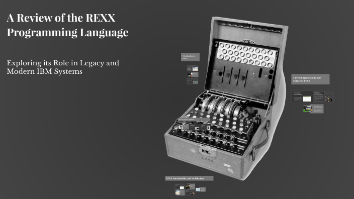 A Review of the REXX Programming Language by hadi rahimi on Prezi