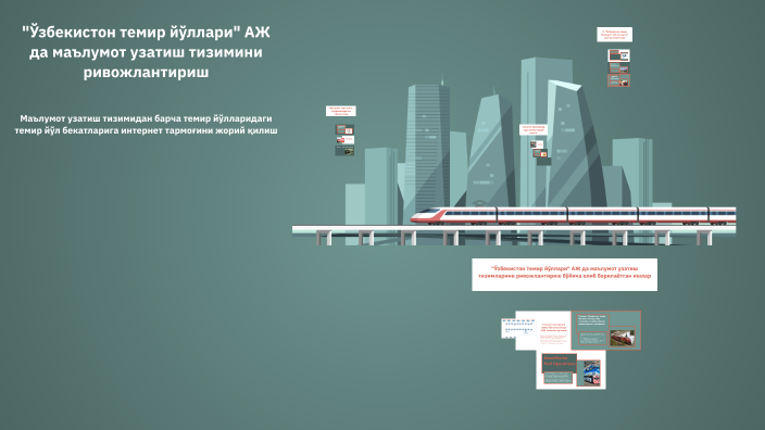 Development of SPK System in Uzbekistan Railways by Габиден Сарыбаев on ...