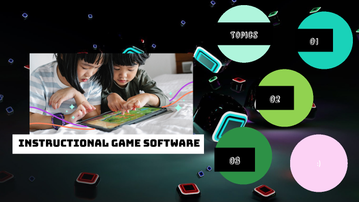 Instructional Game Software by Gail Gomez on Prezi