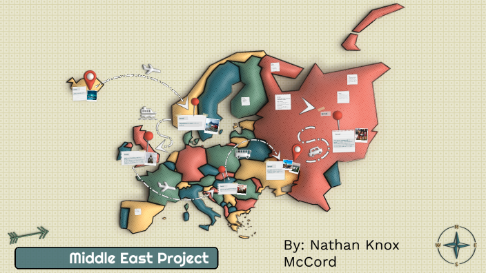 Middle East Project by Nathan Mccord on Prezi