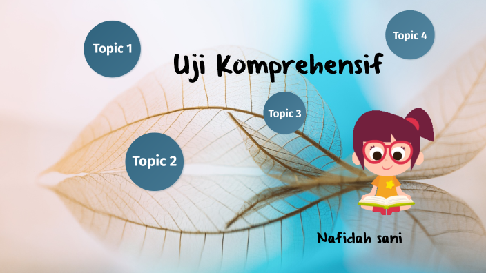 Presentasi Kompre by Nafidah Sani on Prezi