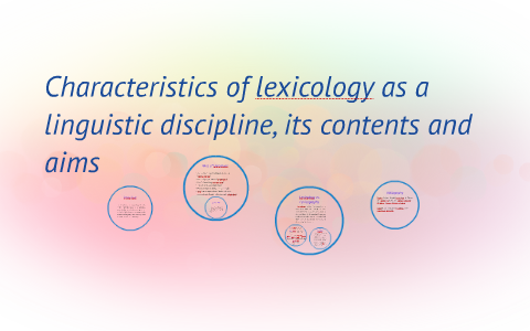 Characteristics of lexicology as a linguistic discipline, it by Klára ...