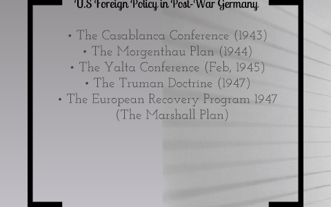 U.S foreign policy Post WWII by Matt Gibbons on Prezi