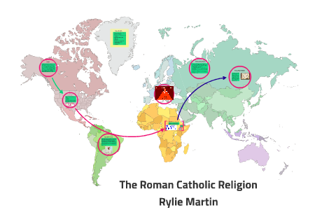 The Roman Catholic Religion by Rylie Martin on Prezi