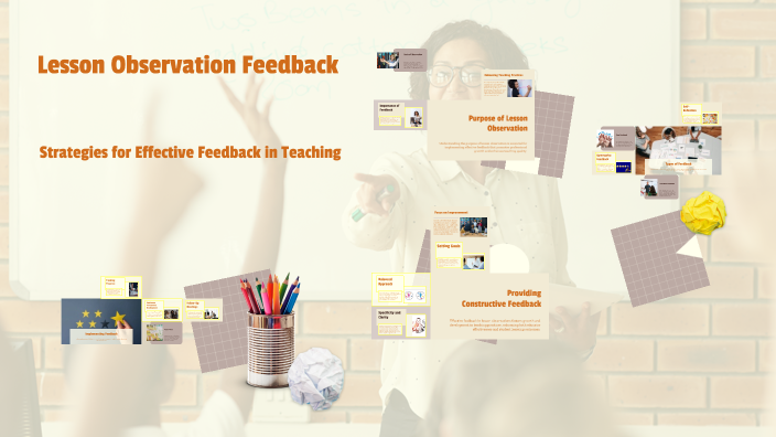 Lesson Observation Feedback by Ann Faal on Prezi
