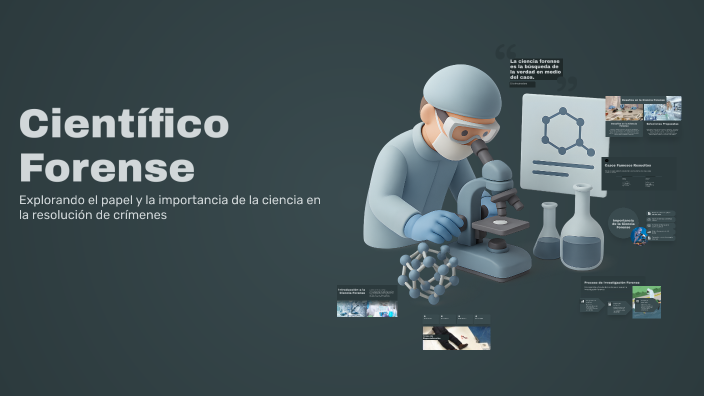 Científico Forense by Marc Gámez Cuendias on Prezi