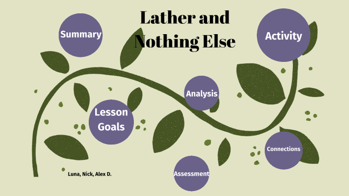 Lesson Plan for Lather and Nothing Else by Nicholas Epstein on Prezi