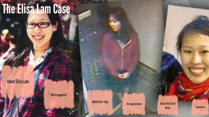 The Elisa Lam case by kaisley Carswell on Prezi
