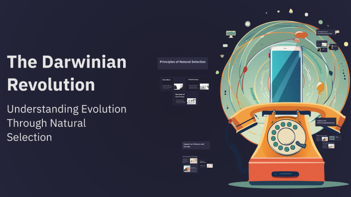 The Darwinian Revolution by rhealyn insas on Prezi