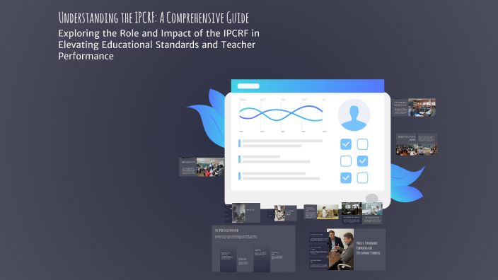Understanding the IPCRF: A Comprehensive Guide by Welda lopez on Prezi