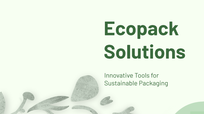 Ecopack Solutions by Raunak Shaw on Prezi