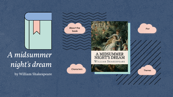 A midsummer night's dream by F F on Prezi