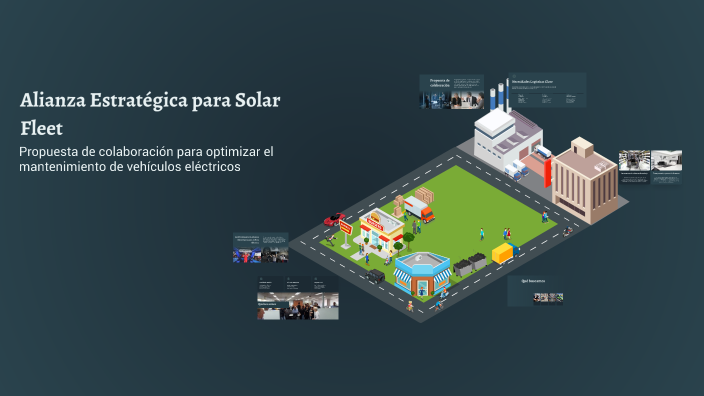 Alianza Estratégica para Solar Fleet by SOLAREVER EV on Prezi