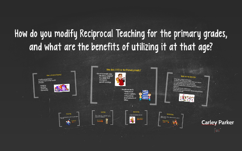 How do you modify Reciprocal Teaching for the primary grades by Carley ...