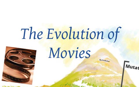 Evolution of Movies by Nick Whitworth on Prezi