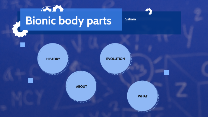 Bionic body parts by Sahara Harvey on Prezi