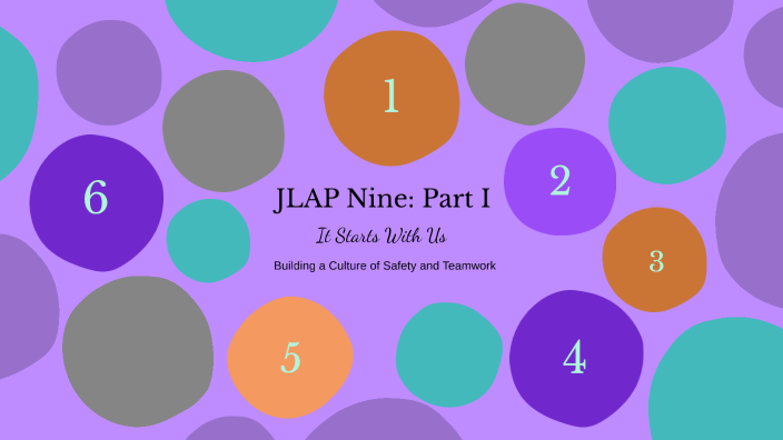 JLAP Nine: Part I by ASHLEY HART on Prezi