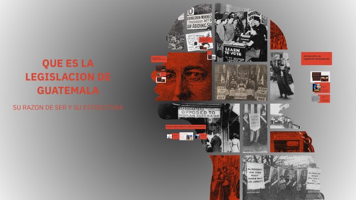 QUE ES LA LEGISLACION DE GUATEMALA by Silvia Concoguá on Prezi