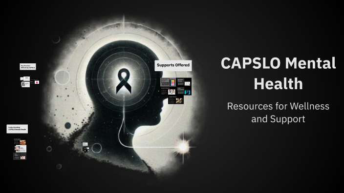 CAPSLO Mental Health by Emma Fay on Prezi