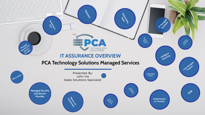 PCA Technology Business Presentation by John Via on Prezi