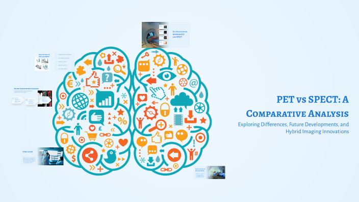 PET vs SPECT: A Comparative Analysis by ABDULRAHMAN ALHUMUD on Prezi
