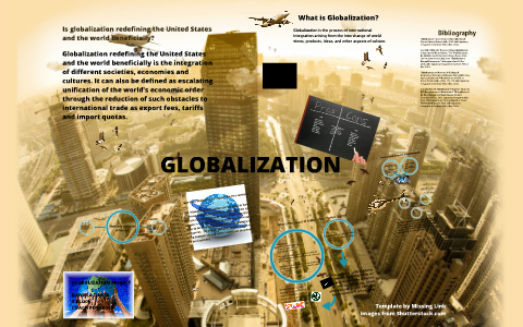 Globalization Project by daniela garza on Prezi