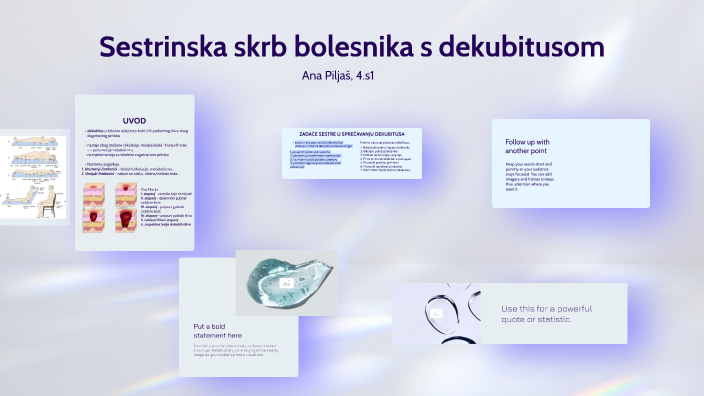 Sestrinska skrb bolesnika s dekubitusom by Ana Piljaš on Prezi