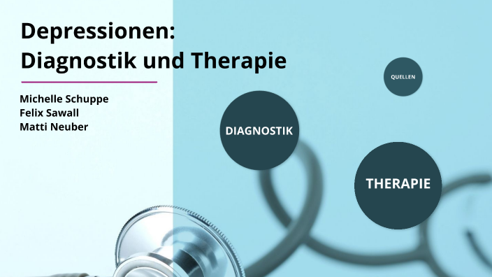 Diagnostik und Therapie bei Depressionen by Matti Neuber on Prezi