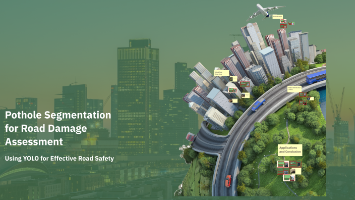 Pothole Segmentation for Road Damage Assessment by Unofficial Use on Prezi