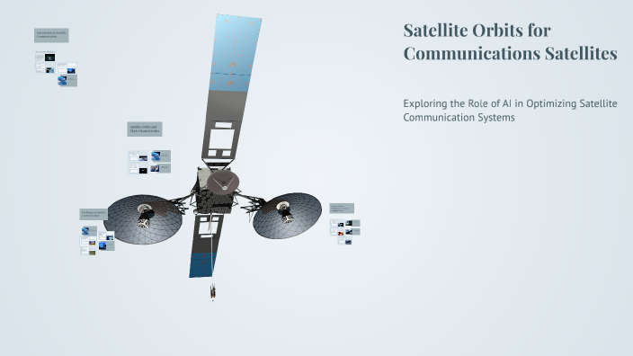 Satellite Orbits for Communications Satellites by Issrar Taieb on Prezi