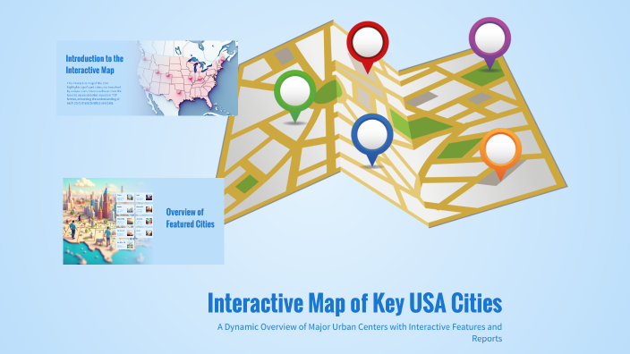 Interactive Map of Key USA Cities by Amaris Lowery on Prezi