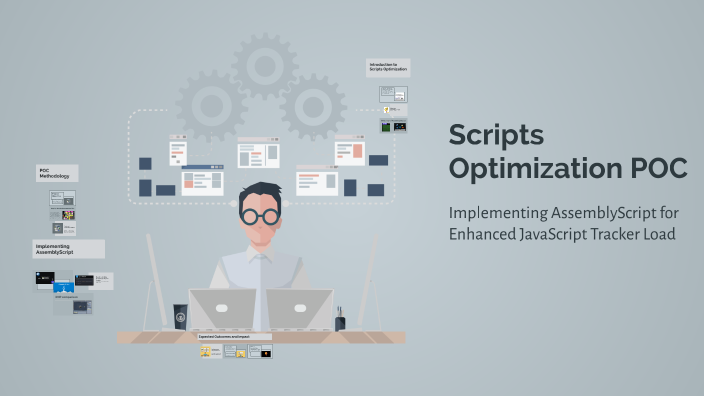 Scripts Optimization POC by Abner Cleim on Prezi