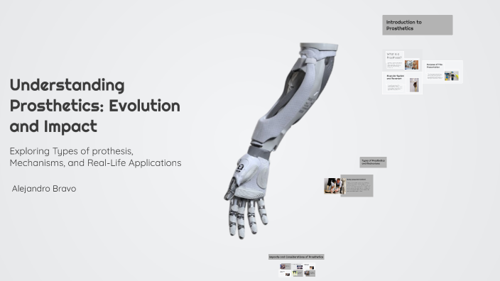 Understanding Prosthetics: Evolution and Impact by Alejandro bravo ...