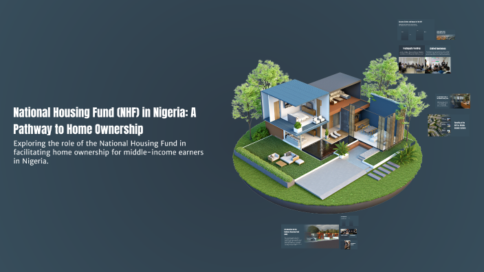 National Housing Fund (NHF) in Nigeria: A Pathway to Home Ownership by ...
