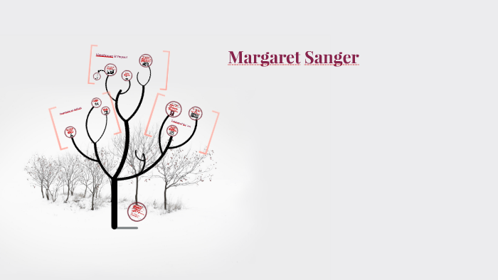 Margaret Sanger by Maddie Stoddard on Prezi