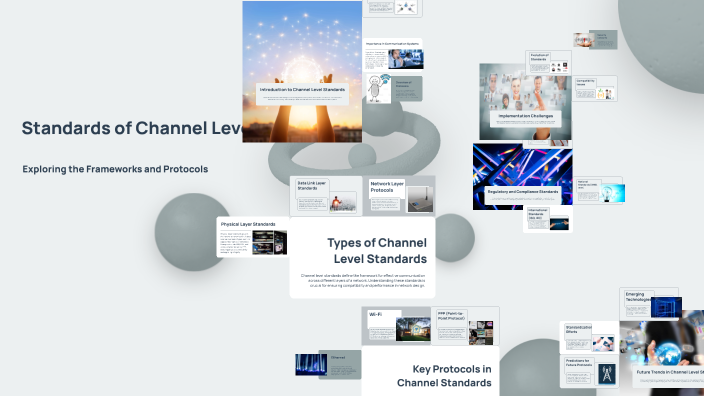 Standards of Channel Level by нгенгенг енгенгег on Prezi