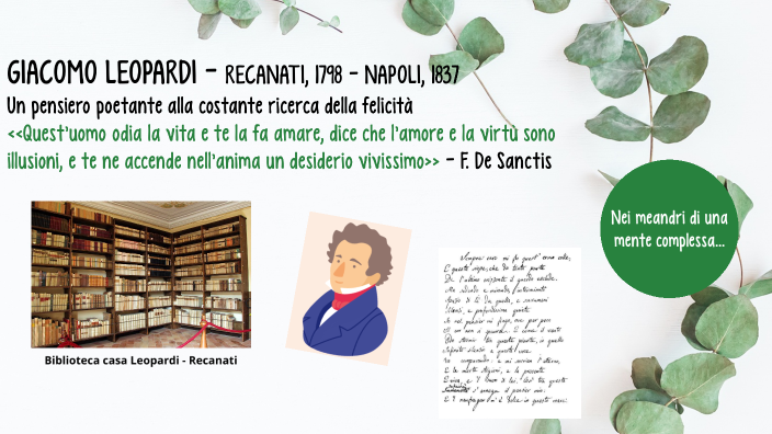 UN "PENSIERO POETANTE": GIACOMO LEOPARDI by Roberta Sica on Prezi