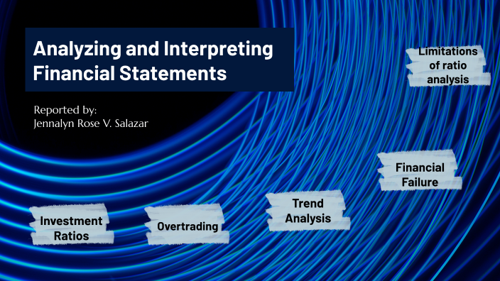 Analyzing and Interpreting Financial statements by Era Carandang on Prezi