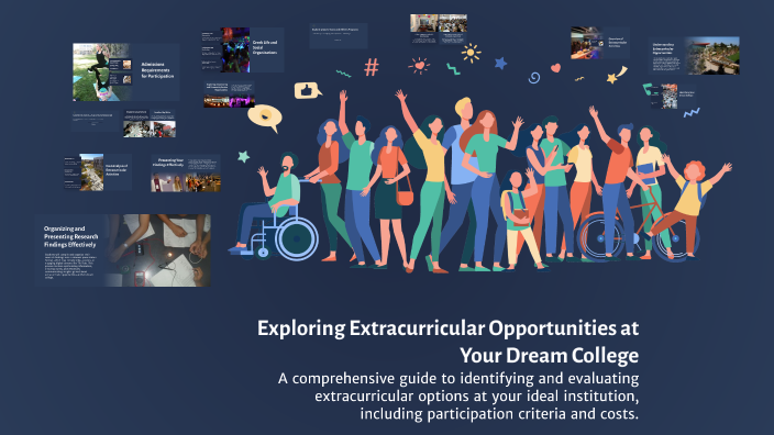 Exploring Extracurricular Opportunities at Your Dream College by ...