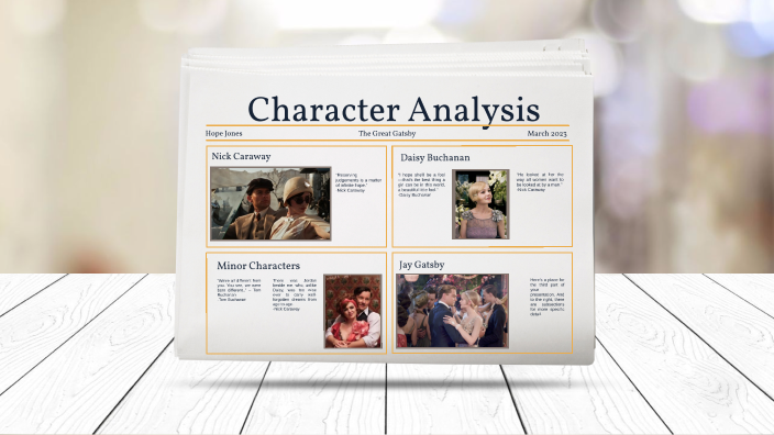 The Great Gatsby Character Analysis by Hope Jones on Prezi