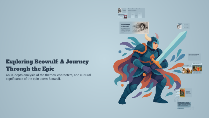 Exploring Beowulf: A Journey Through the Epic by Carson Gillilan on Prezi