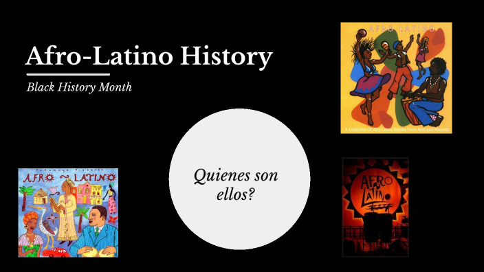 Afro-Latino History by Tai Cotton on Prezi