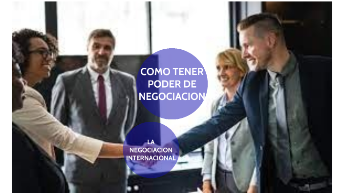 COMO TENER PODER DE NEGOCIACION by Fernando Hincapié on Prezi