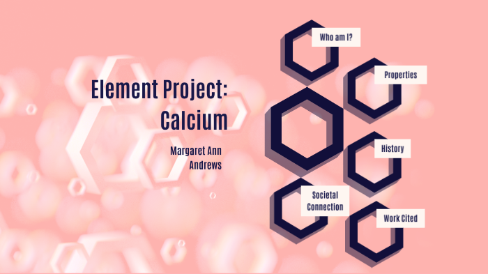 Element project: Calcium by Margaret Andrews on Prezi